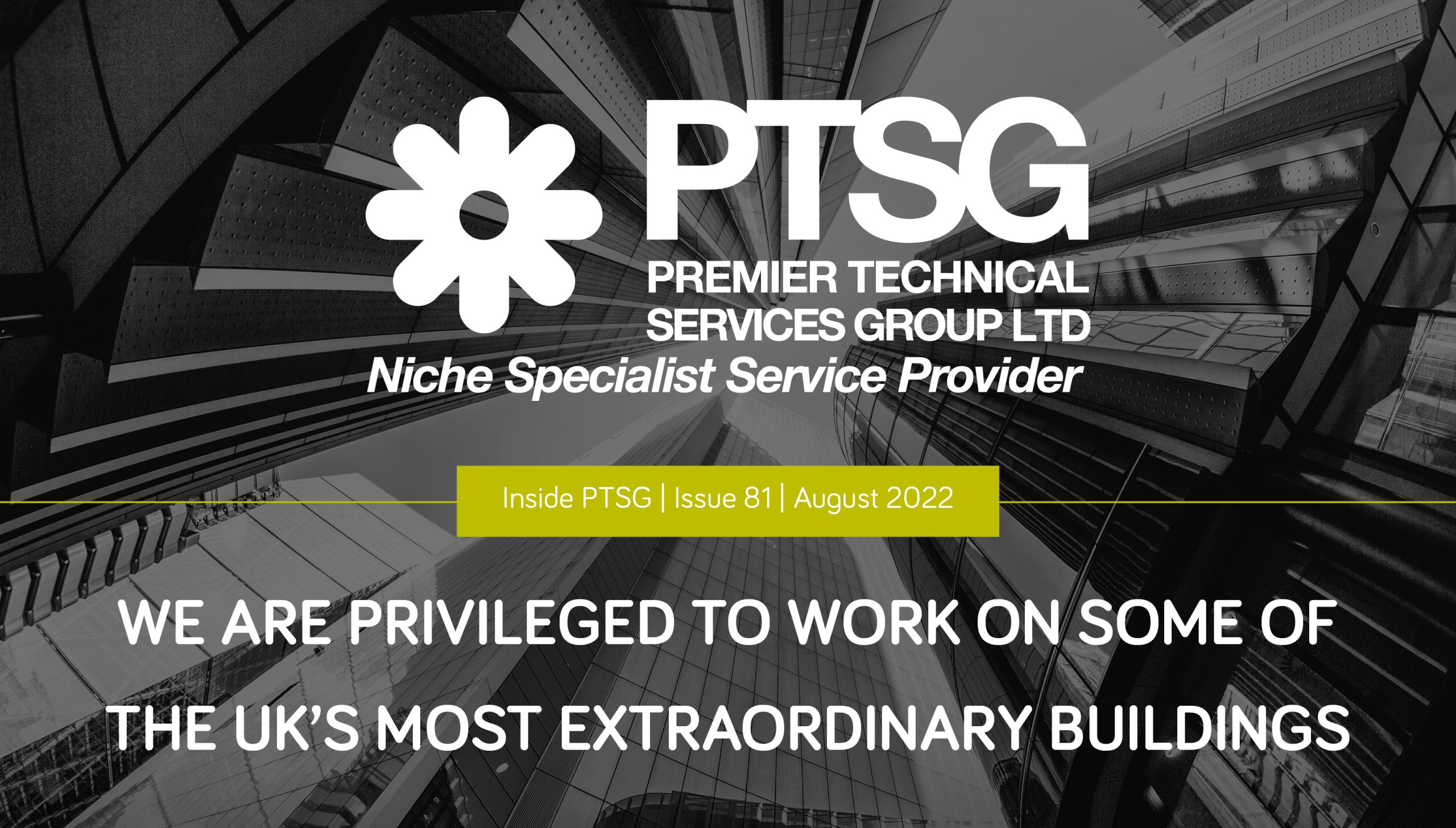Issue eighty-one | PTSG delivers UK-leading building compliance and ...